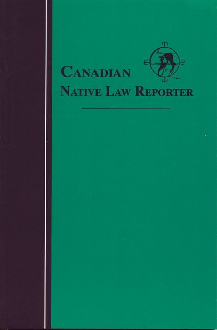 Contents Update – Canadian Native Law Reporter - Manitoba Law Library Inc.