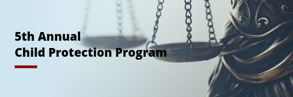 5th Annual Child Protection Program - Manitoba Law Library Inc.